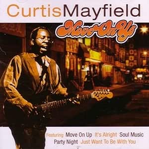 Amazon.co.jp: Move on Up: ミュージック