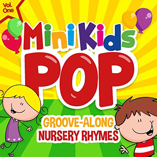 Amazon.co.jp: Mini Kids Pop, Vol.1: Groove Along Nursery Rhymes : Mini ...