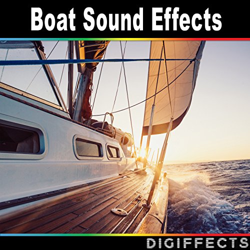 Écouter Boat Sound Effects de Digiffects Sound Effects Library sur ...