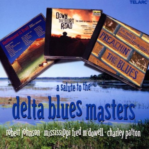 Johnson, Mcdowell, Patton - A Salute to Delta Blues Masters - Amazon ...