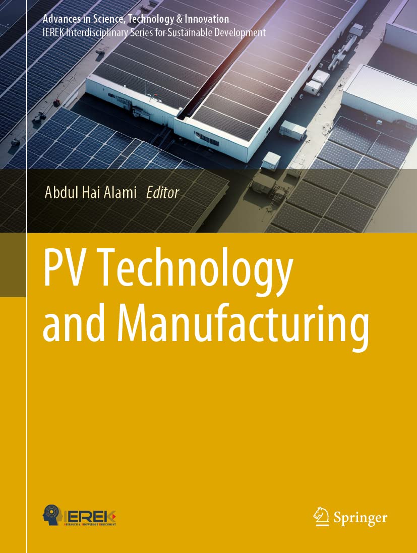 PV Technology and Manufacturing (Advances in Science, Technology ...