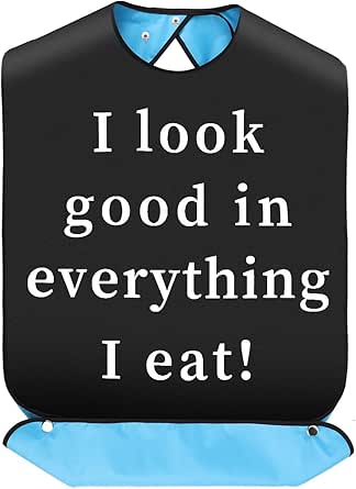 Amazon.com: lasuroa Adult Bibs, Funny I Look Good In Everything I Eat ...
