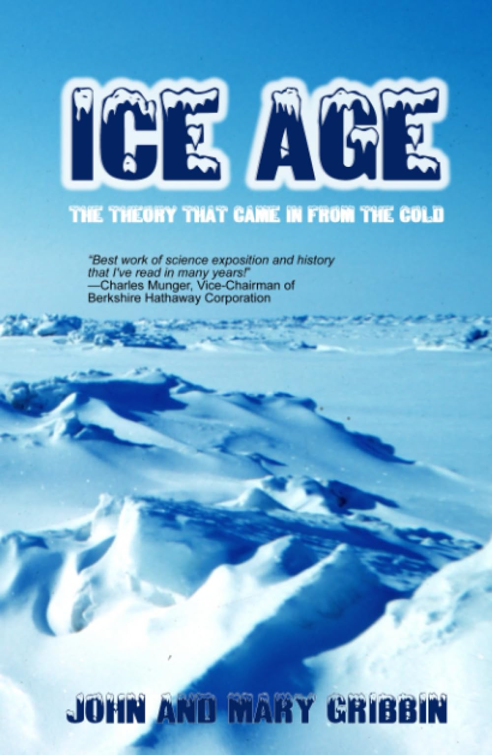 Ice Age: Amazon.co.uk: Gribbin, John, Gribbin, Mary: 9798398603798: Books