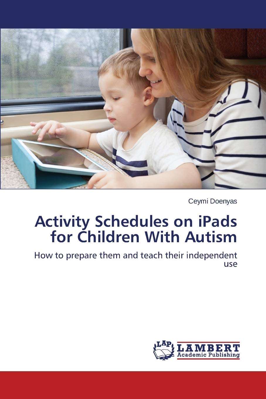 Activity Schedules on iPads for Children With Autism: How to prepare ...