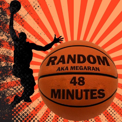 Play 48 Minutes (NBA 2k11) by Random (Mega Ran) on Amazon Music