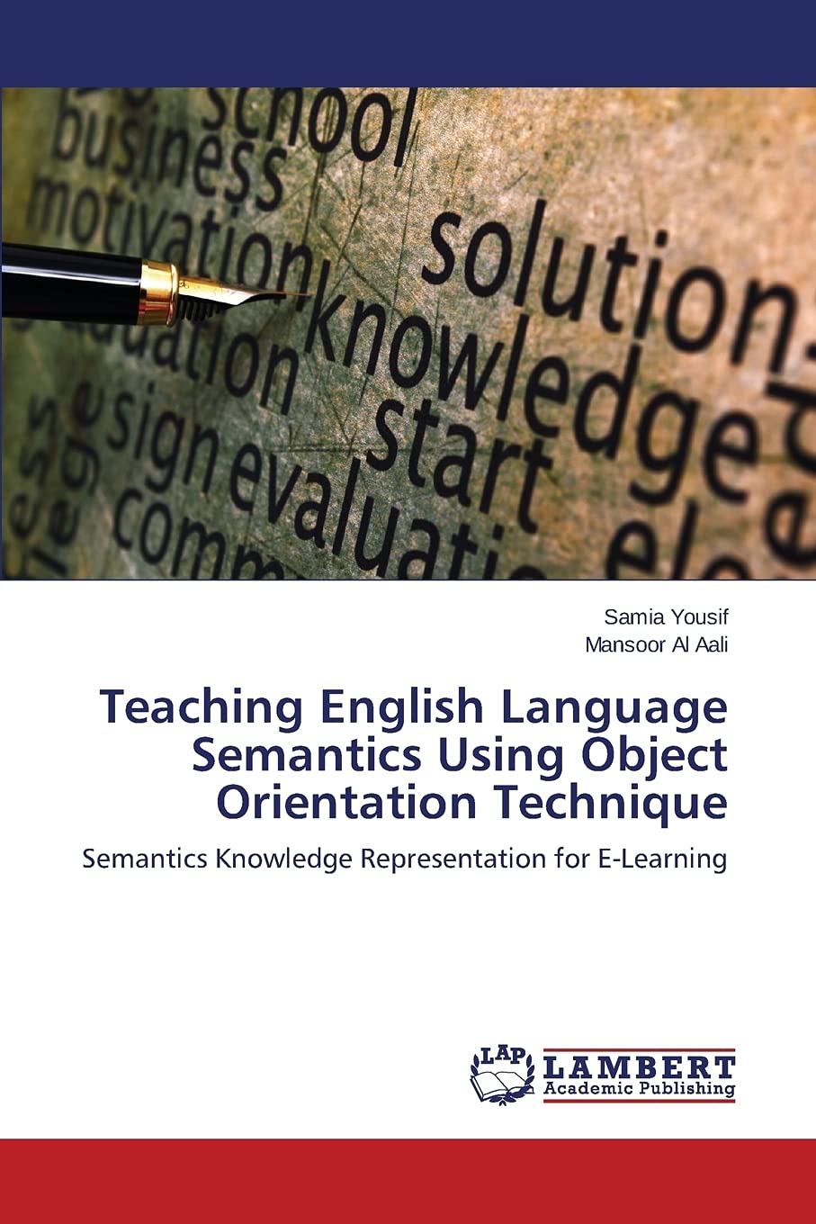 Buy Teaching English Language Semantics Using Object Orientation Technique: Semantics Knowledge ...