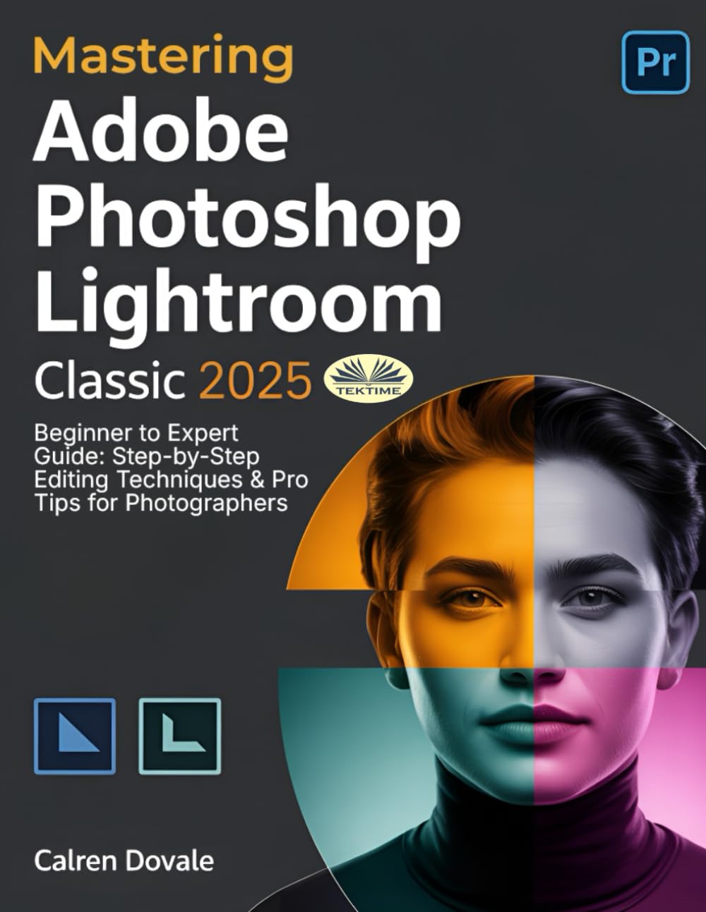 Mastering Adobe Photoshop Lightroom Classic 2025: Philippines | Ubuy