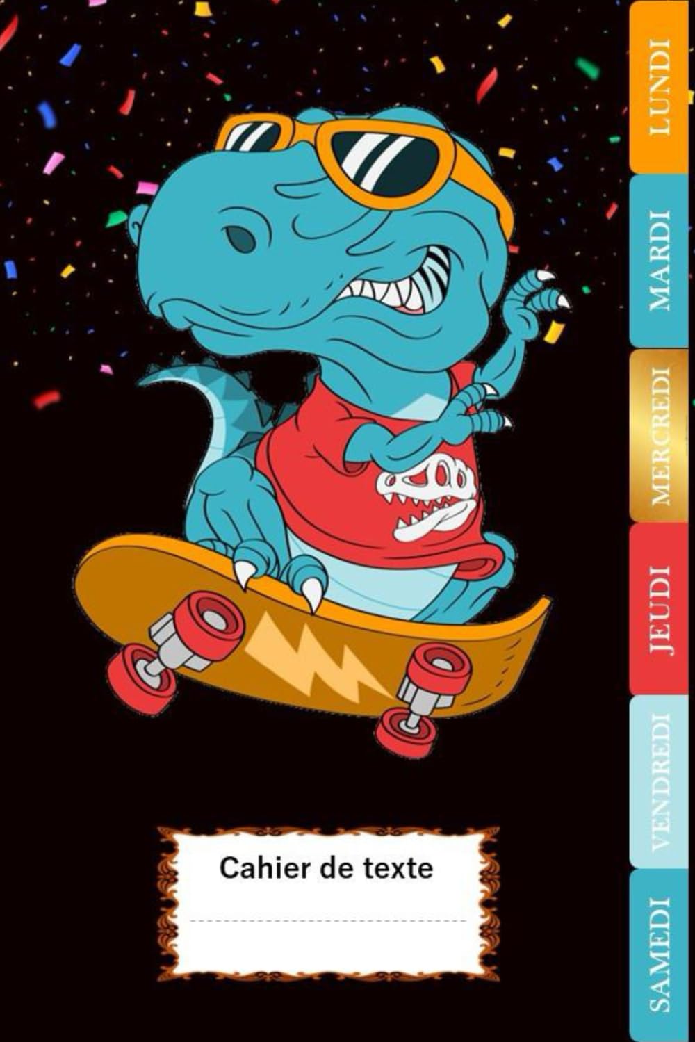 Cahier de texte: Dinosaure | CE1, CE2, CM1, CM2 | Pratique Pour Toutes ...