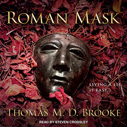 Amazon.com: Roman Mask (Audible Audio Edition): Thomas M. D. Brooke ...