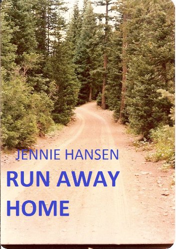 RUN AWAY HOME - Kindle edition by Hansen, Jennie. Health, Fitness ...