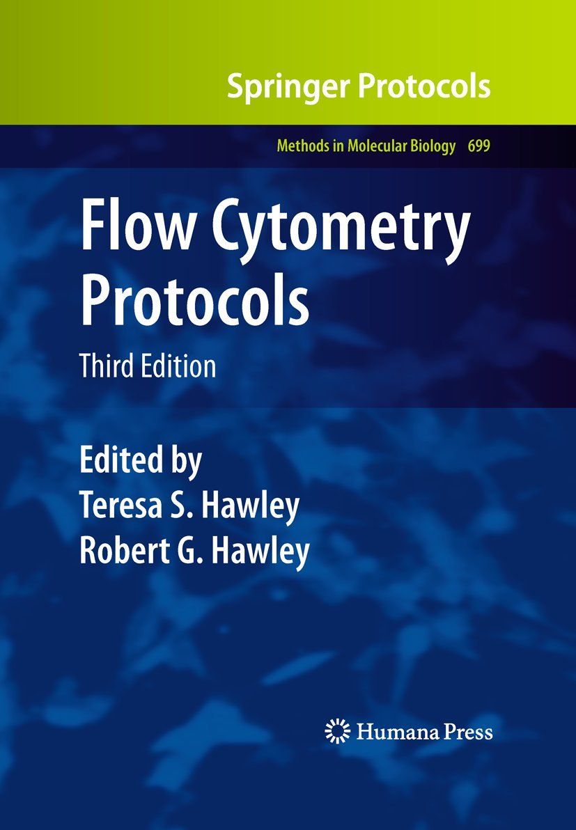 Flow Cytometry Protocols (Methods in Molecular Biology, 699 ...
