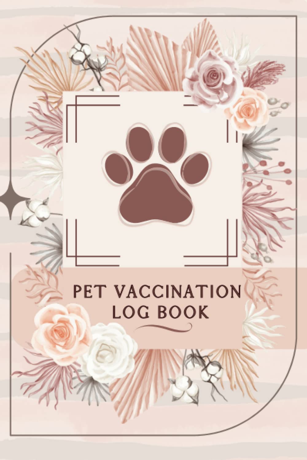 Pet Vaccination Log Book: Organize and Track Your Pets Medical Record ...
