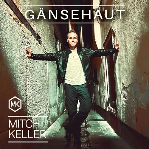Gänsehaut von Mitch Keller bei Amazon Music - Amazon.de