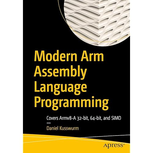 Snapklik.com : Modern Arm Assembly Language Programming: Covers Armv8-A 32-bit