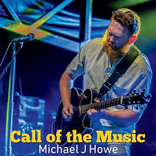Call of the Music by Michael J Howe on Amazon Music - Amazon.co.uk