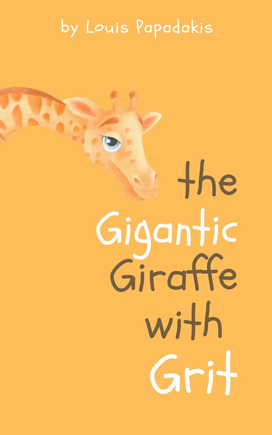 Amazon.com: The Gigantic Giraffe with Grit: Inspirational Books for ...
