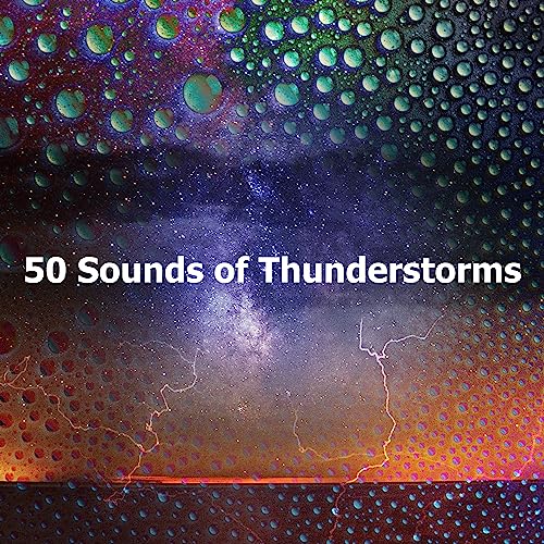 Amazon.co.jp: 50 Sounds of Thunderstorms : Rain Thunderstorms: Digital ...