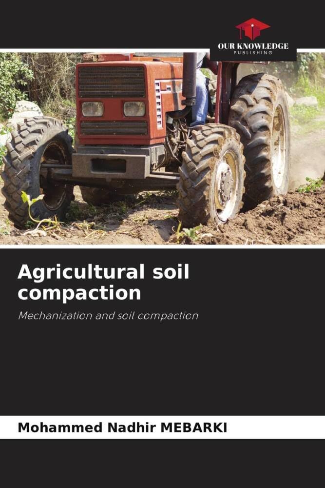 Buy Agricultural soil compaction Book Online at Low Prices in India ...