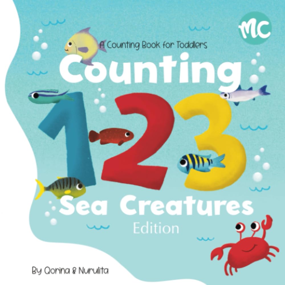 Counting 123 Sea Creatures Edition: A Counting Book for Toddlers: Ratna ...