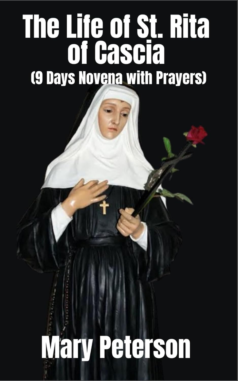 Amazon.com: The life of St. Rita of Cascia: Complete 9day novena prayer ...