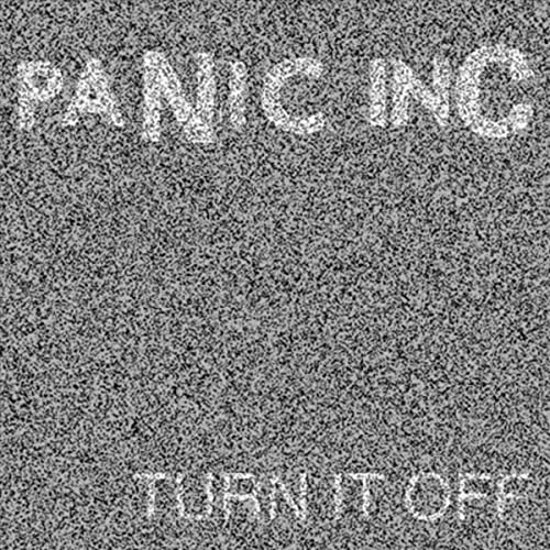 Turn It Off de Panic, Inc. no Amazon Music Unlimited
