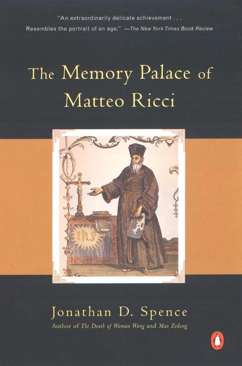 Amazon.com: The Memory Palace of Matteo Ricci: 9780140080988: Spence ...
