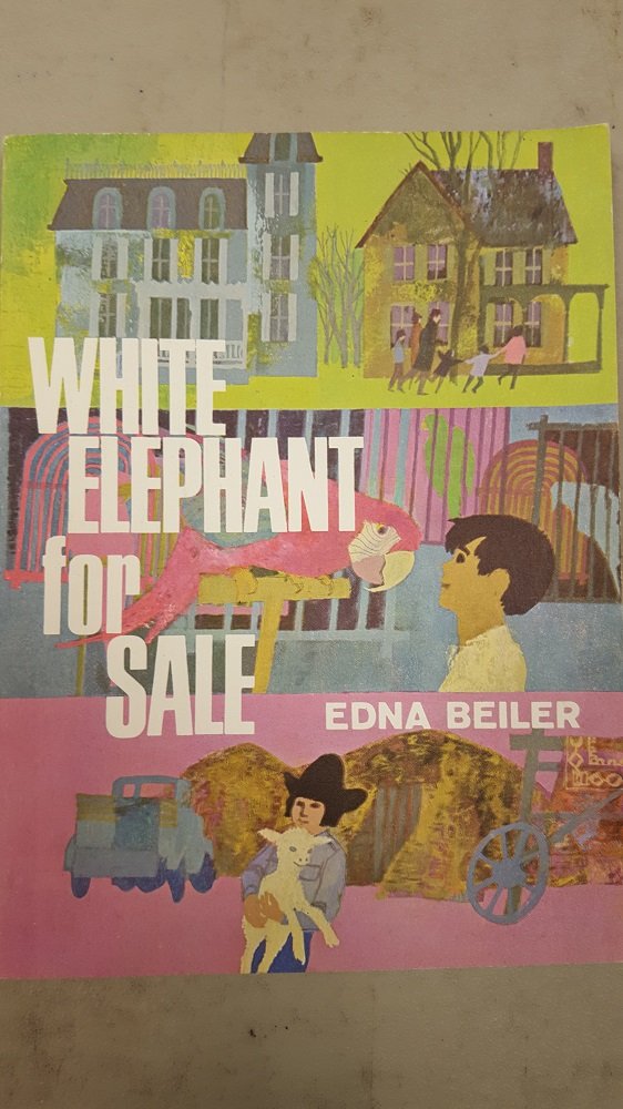 White elephant for sale: Beiler, Edna: Amazon.com: Books