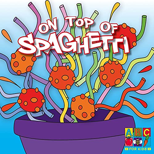Amazon.com: On Top of Spaghetti : ABC Kids: Digital Music