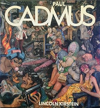 Paul Cadmus: Amazon.co.uk: Kirstein, Lincoln: 9780847807673: Books
