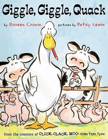 Amazon.com: Giggle, Giggle, Quack (A Click Clack Book): 9780689845062 ...