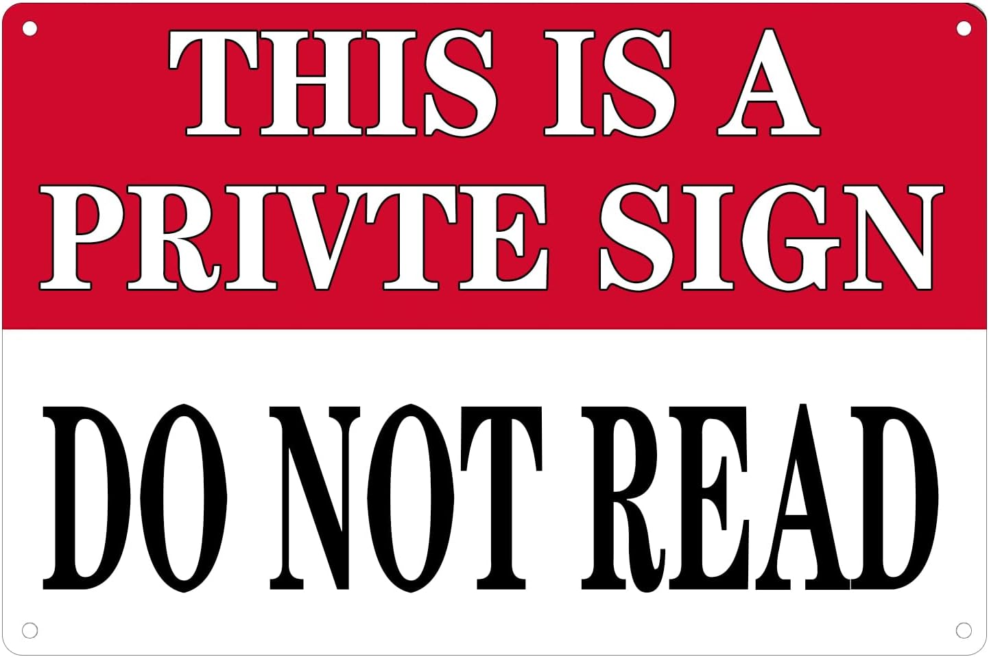 Amazon.com: Funny Sarcastic Metal Tin Sign Sorry This is a Private Sign ...