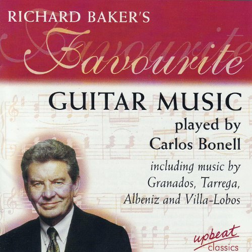 Play Richard Baker's Favourite Guitar Music by Carlos Bonell on Amazon ...