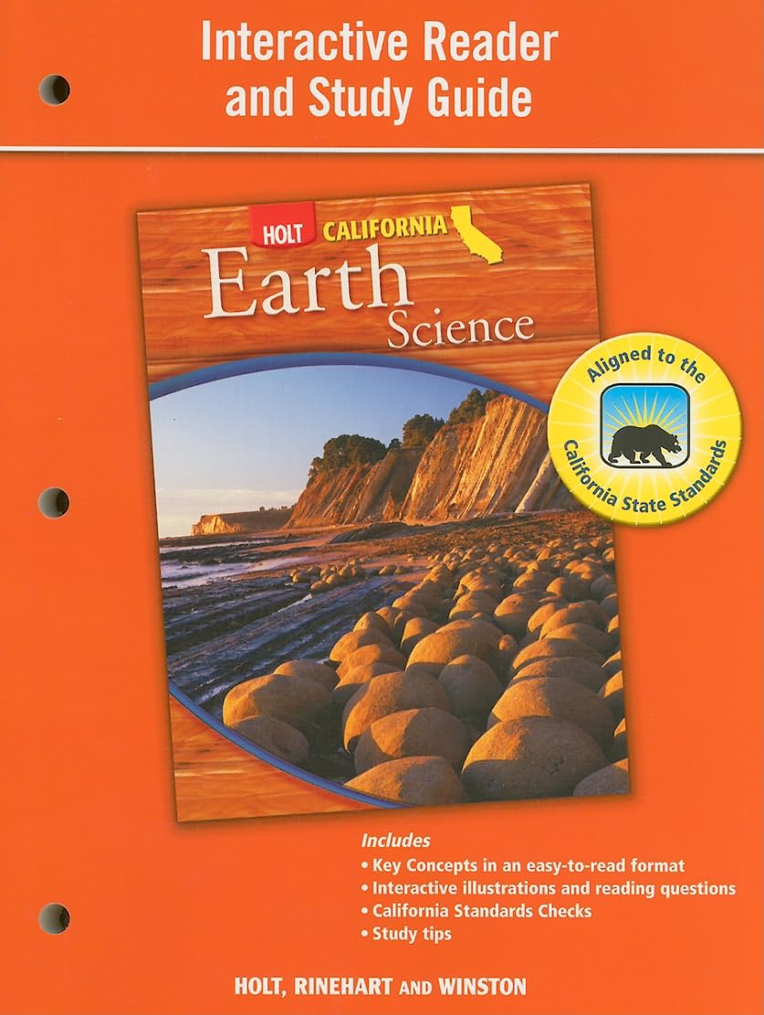 Holt California Earth Science: Interactive Reader and Study Guide (Holt ...