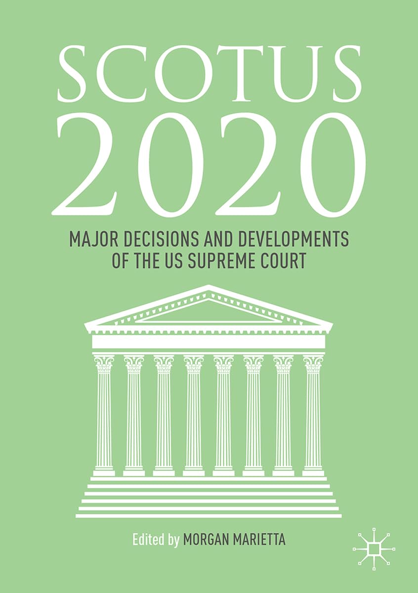 Amazon.com: SCOTUS 2020: Major Decisions and Developments of the U.S ...