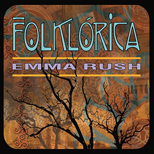 Amazon MusicでEmma RushのFolkloricaを再生する