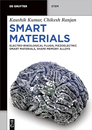 Smart Materials: Electro-Rheological Fluids, Piezoelectric Smart ...