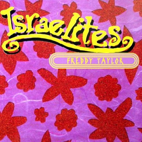 Freddy Taylor - Israelites - BMG Ariola München GmbH - 74321 25733 2 ...