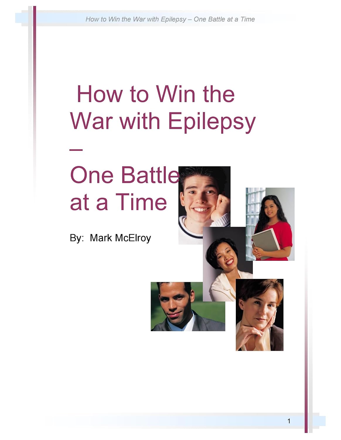 Amazon.com: How to Win the War with Epilepsy - One Battle at a Time ...