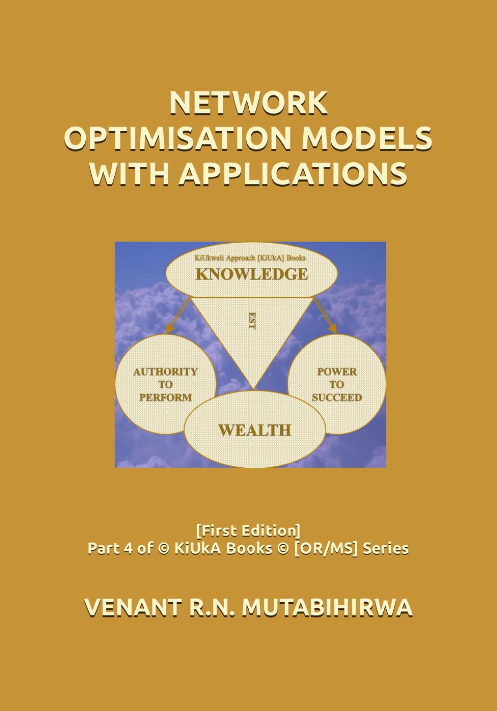NETWORK OPTIMISATION MODELS WITH APPLICATIONS: [First Edition] Part 4 ...