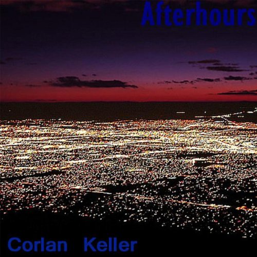 Amazon.com: Afterhours : Corlan Keller: Digital Music