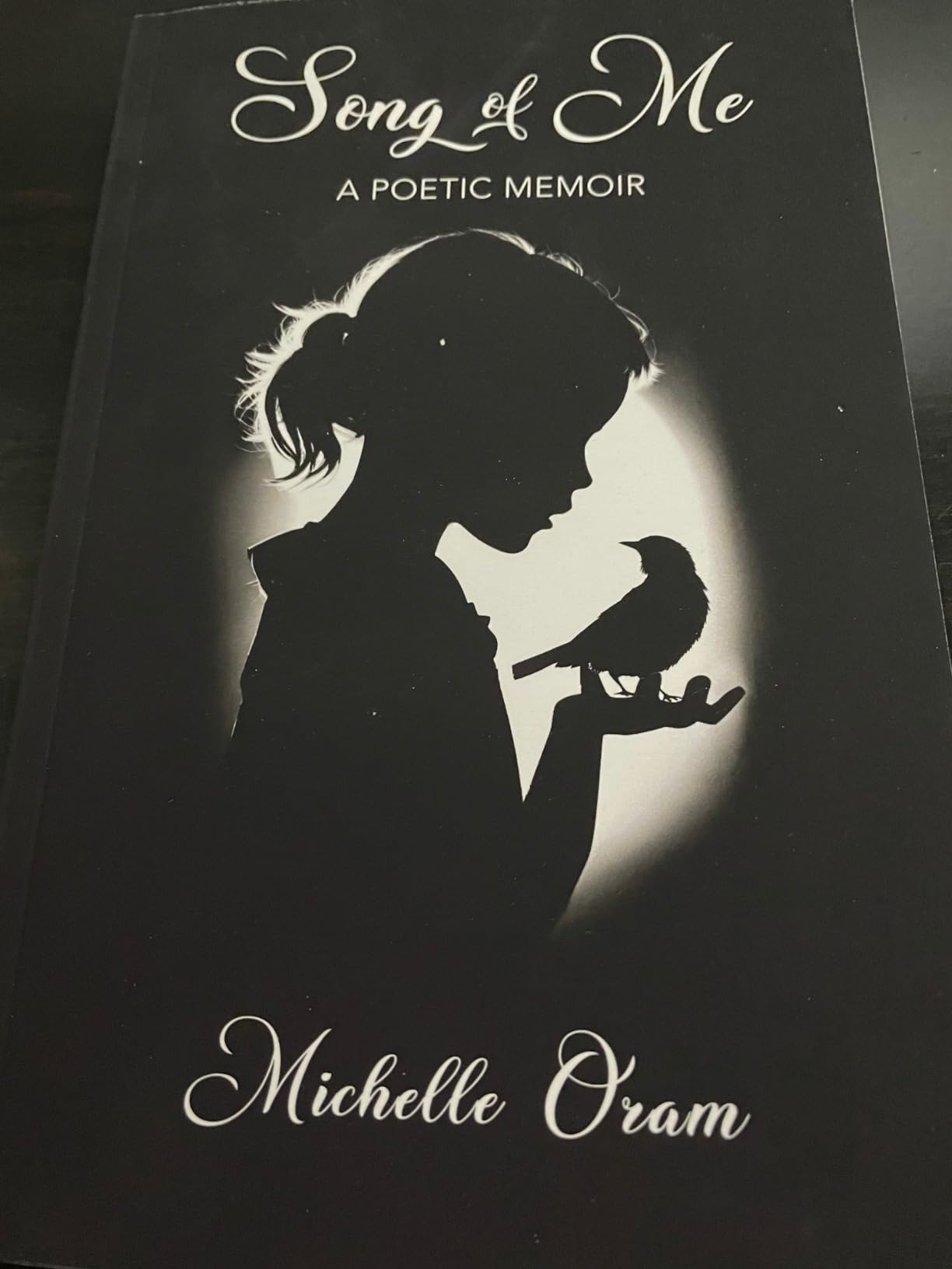 Amazon.com: Song of Me: A Poetic Memoir: 9780998893044: Oram, Michelle ...