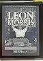 Amazon.com: Leon Morris: One Man's Fight For Love And Truth eBook ...
