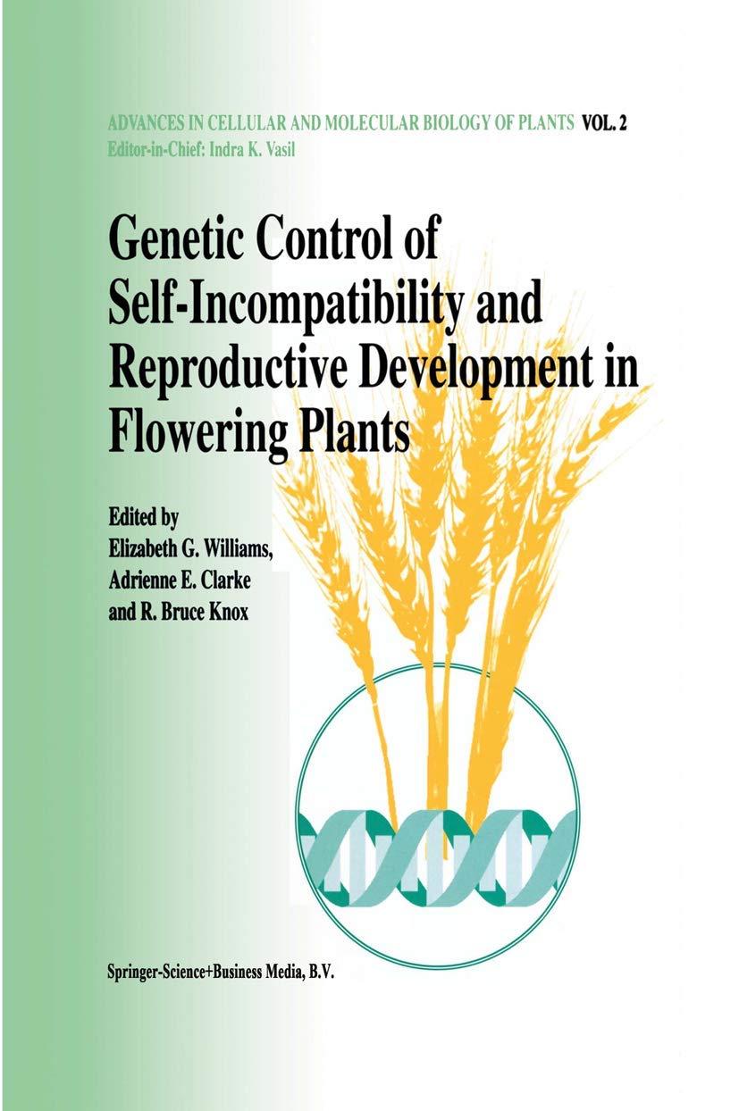 Amazon.com: Genetic control of self-incompatibility and reproductive ...