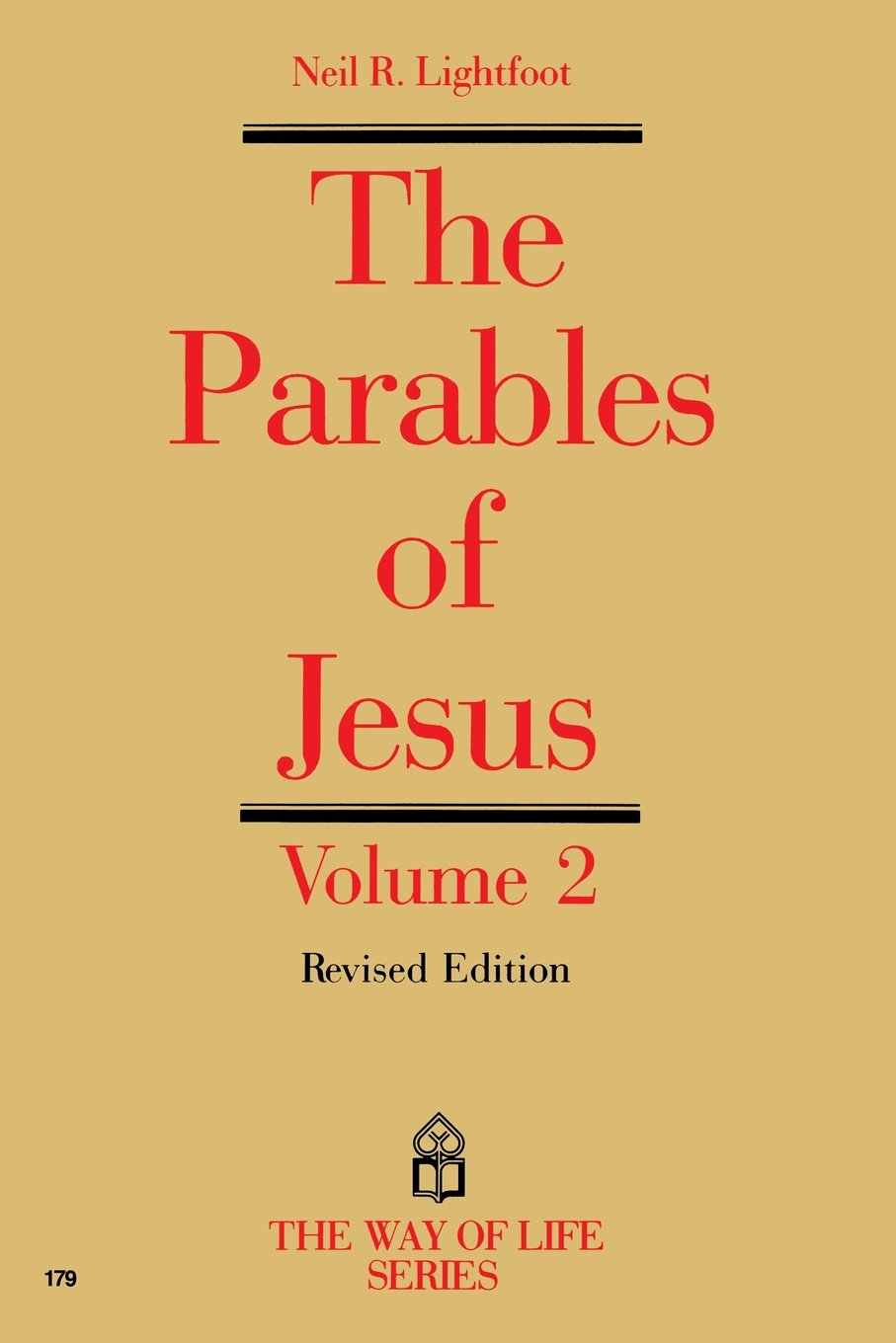 The Parables of Jesus, Vol. 2: Neil Lightfoot: 9780891121794: Amazon ...