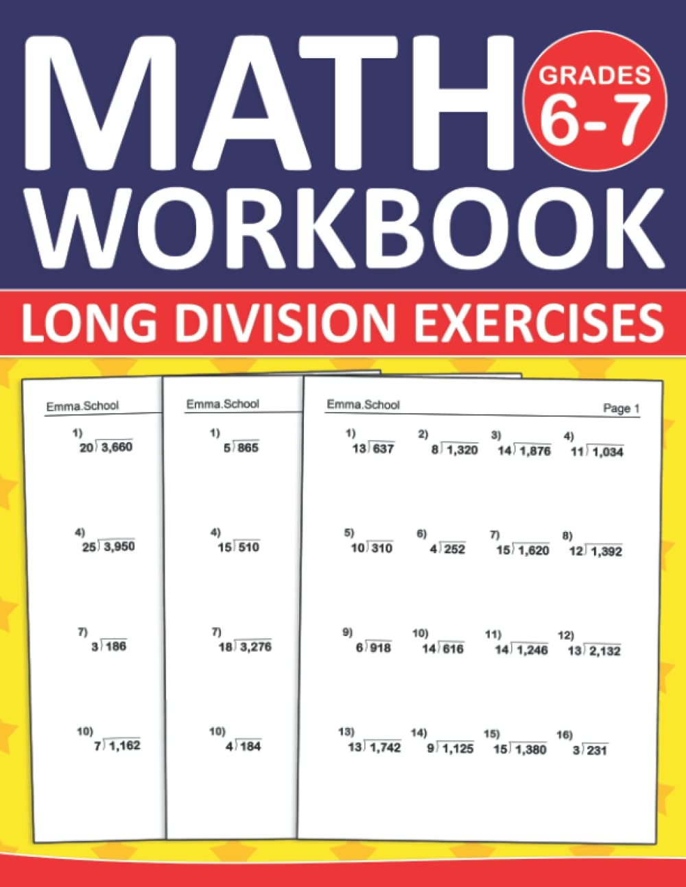 Long Division Workbook For Grades 6-7: 6th and 7th Grades Math Practice ...