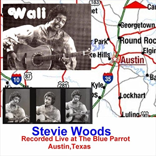 Play Recorded Live at the Blue Parrot, Austin, Texas by Stevie Woods on ...
