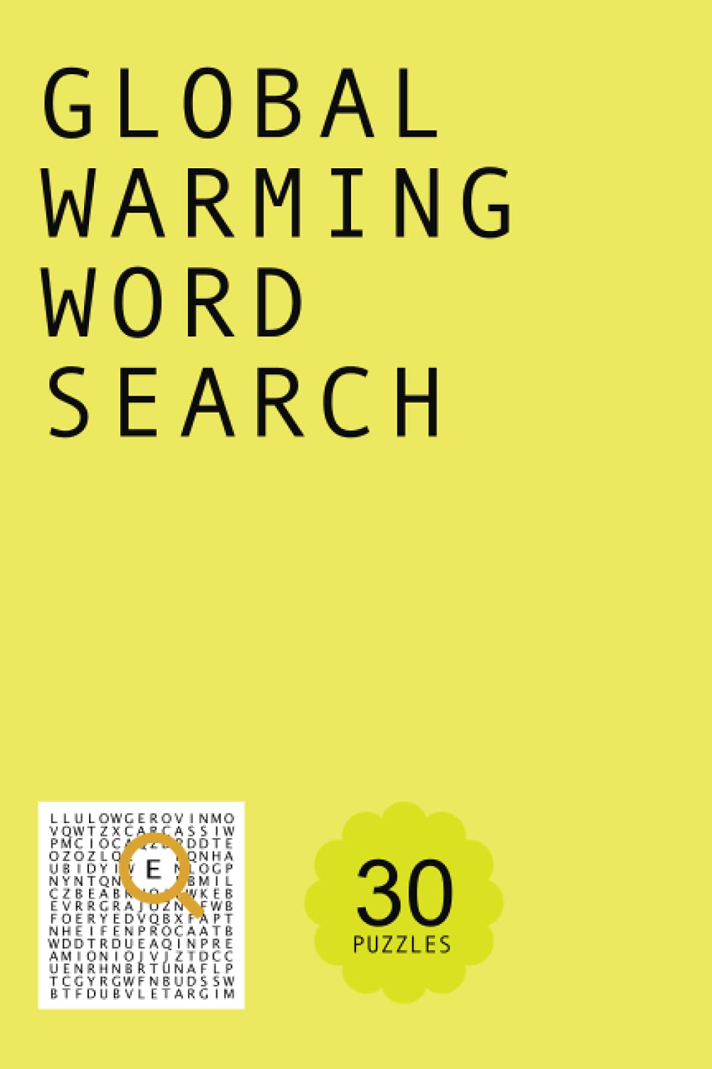 Global Warming word search puzzle book: Johnsson, Scout: 9798742959458 ...