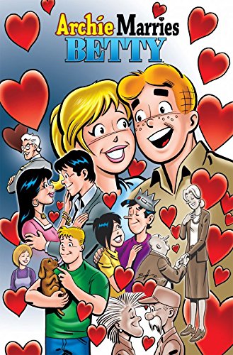 Amazon.com: Archie Marries Betty #4 eBook : Uslan, Michael, Goldberg ...