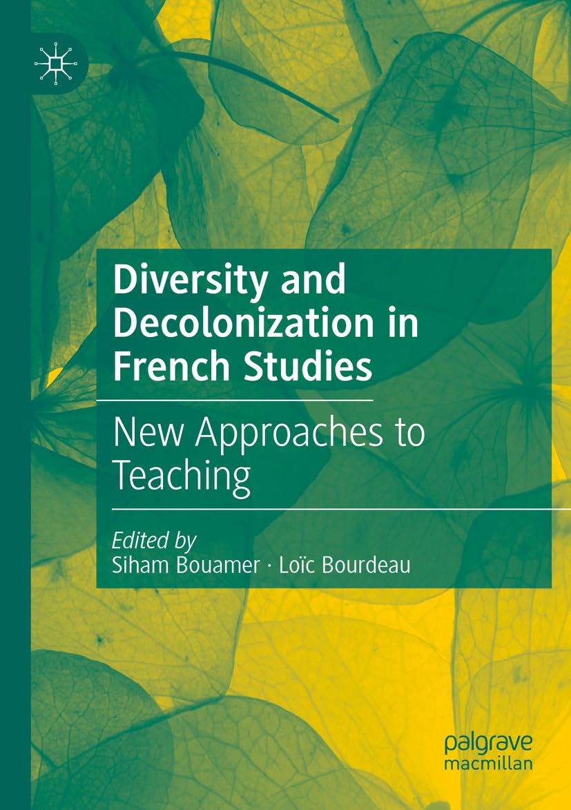 Amazon.com: Diversity and Decolonization in French Studies: New ...