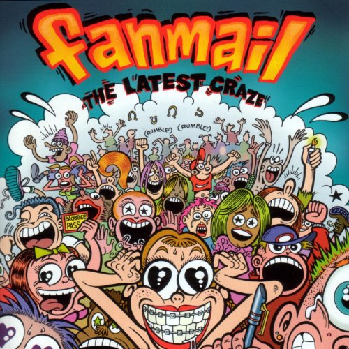 Play The Latest Craze by Fanmail on Amazon Music